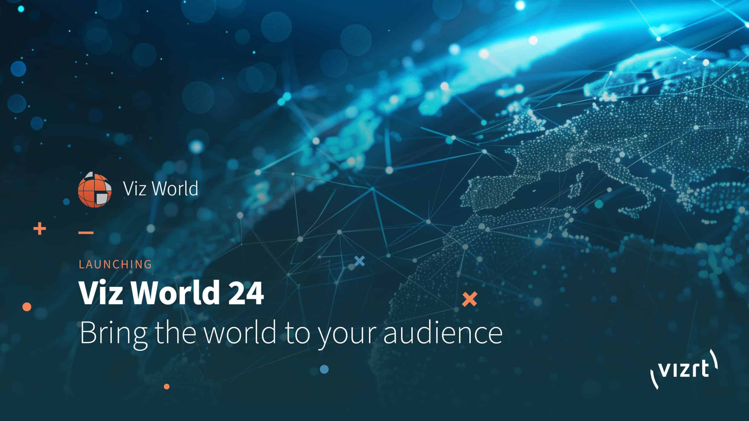 Viz World - 3D maps, Branded map content - Vizrt