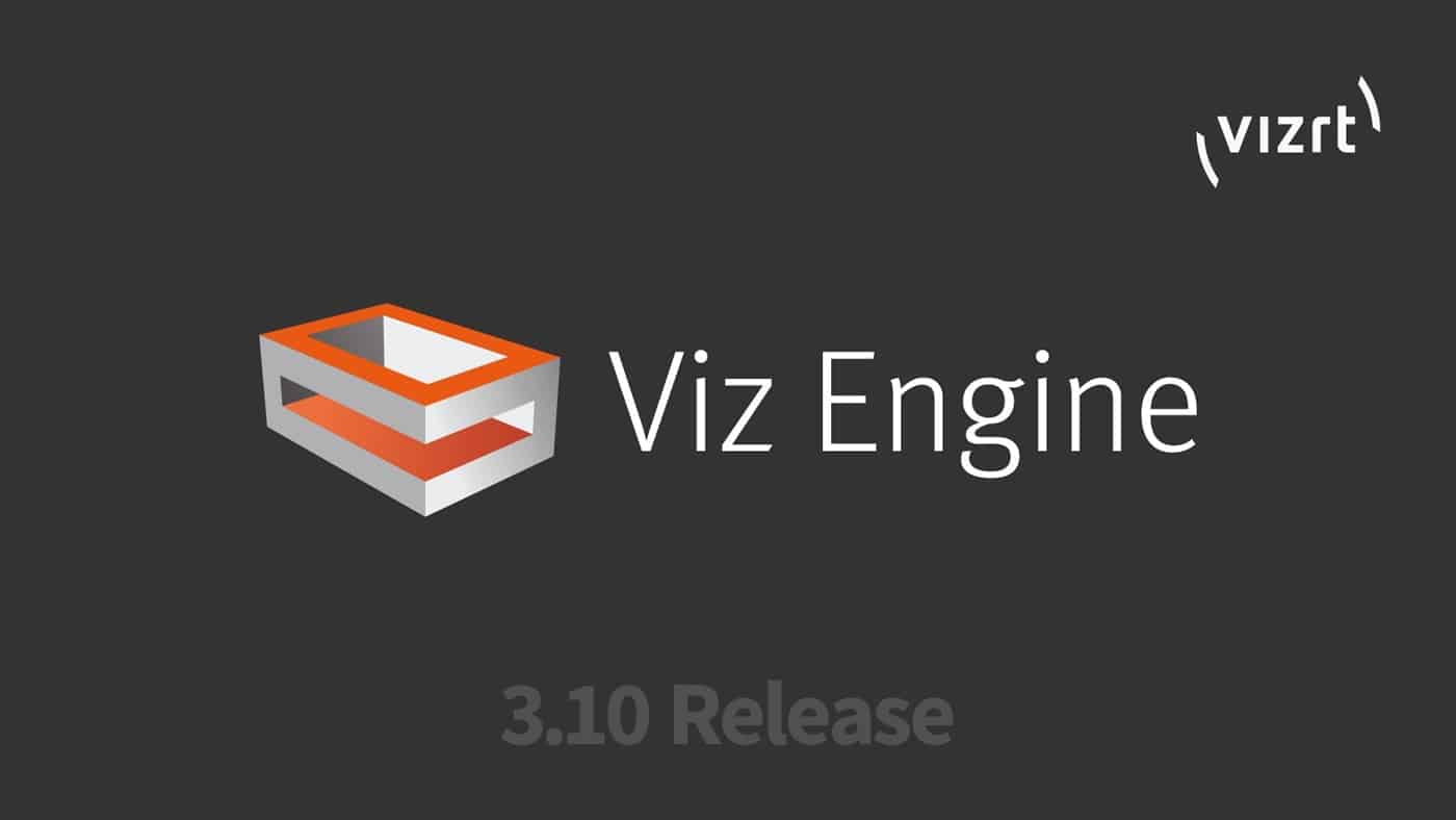 Viz Engine 3.10 released with a new commercial model and a new ...